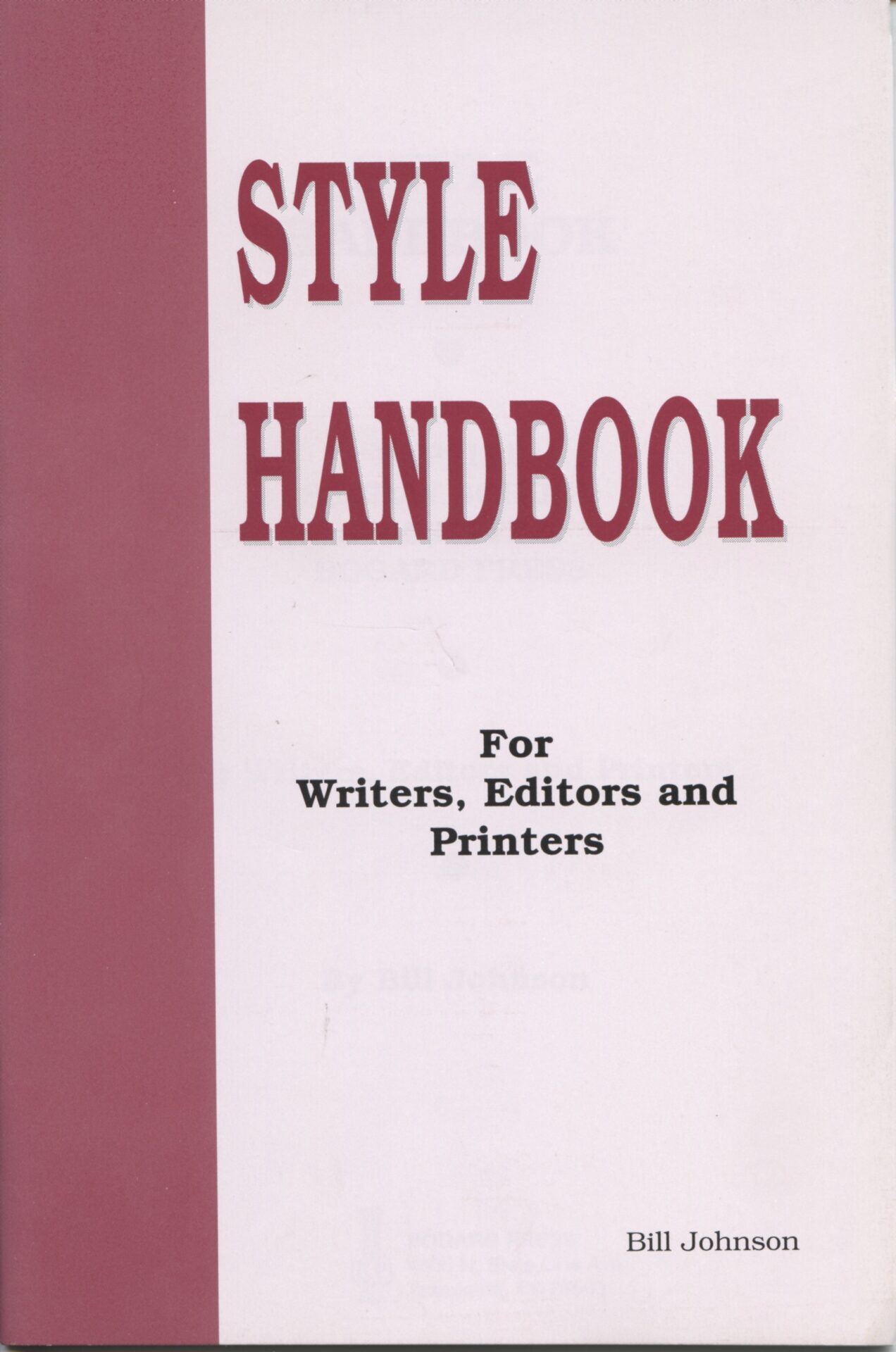 STYLE HANDBOOK by Bogard Press